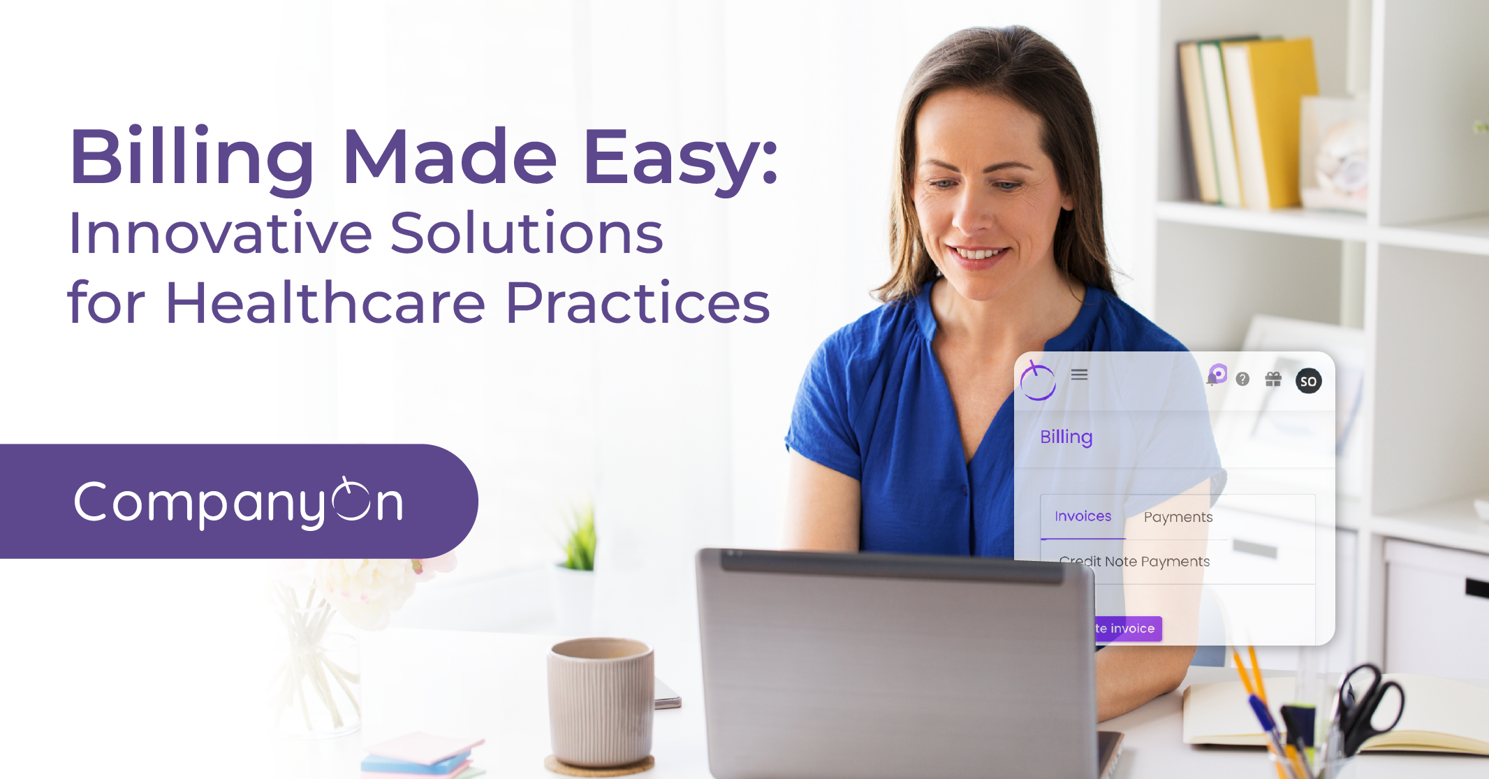 Billing Made Easy: Innovative Solutions for Healthcare Practices